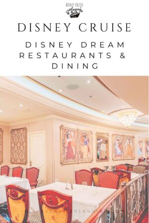 Disney Dream Restaurants and Dining