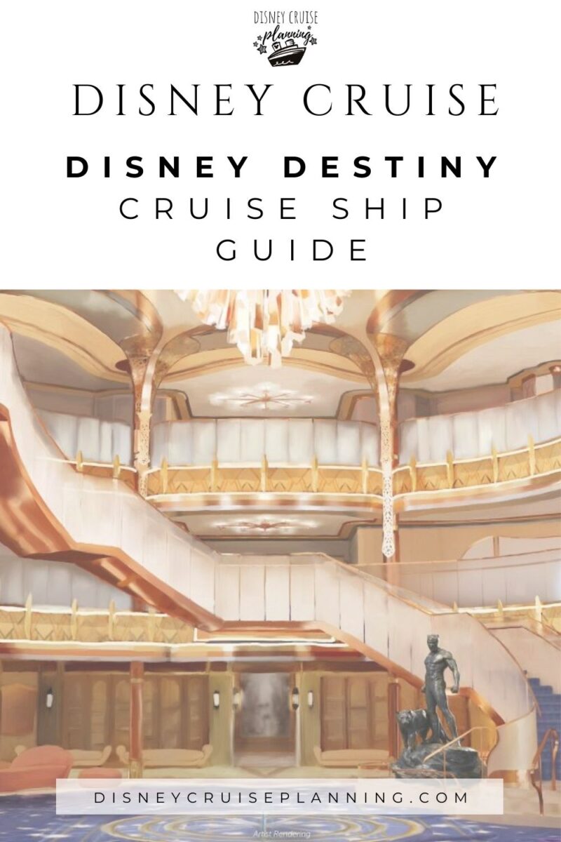 Disney Destiny Cruise Ship Guide – Disney Cruise Planning