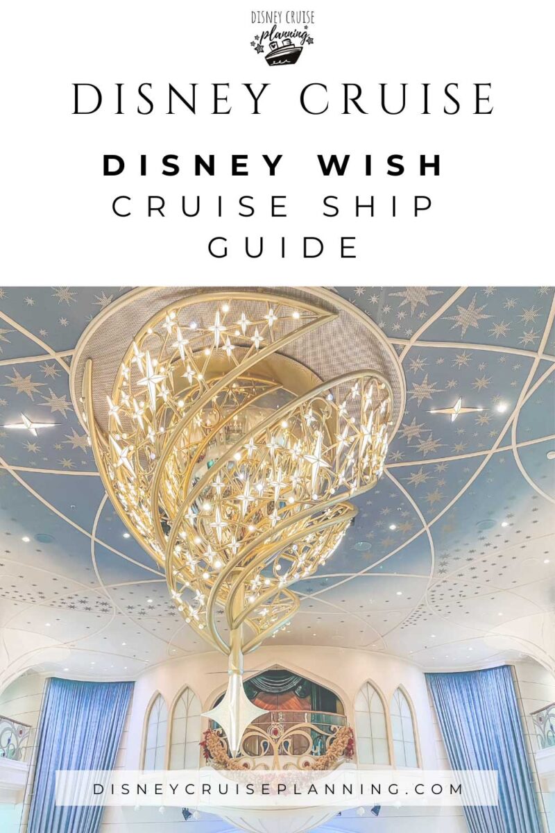 Disney Wish Cruise Ship Guide